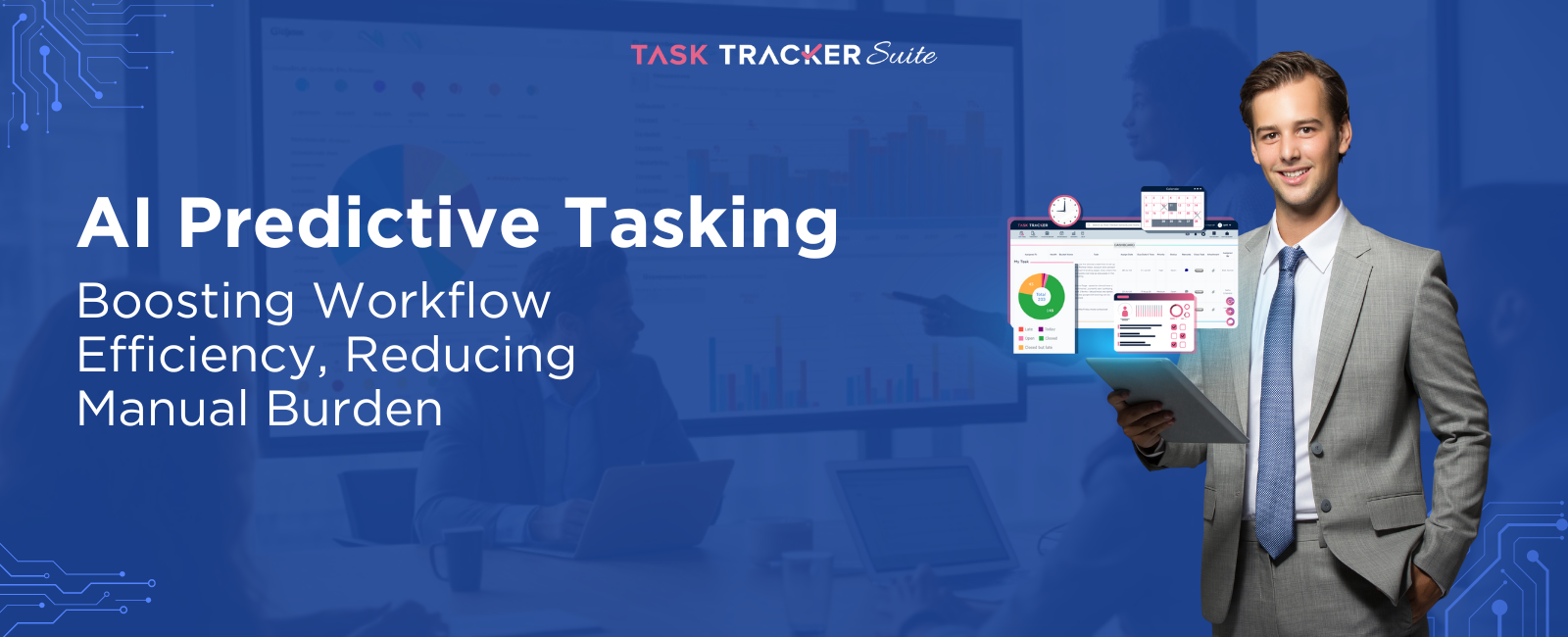 AI Predictive Tasking: Boosting Workflow Efficiency, Reducing Manual Burden